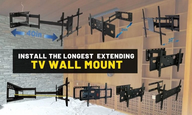 14 Best TV Wall Mounts With Long Extension (2026) | Banging Toolbox